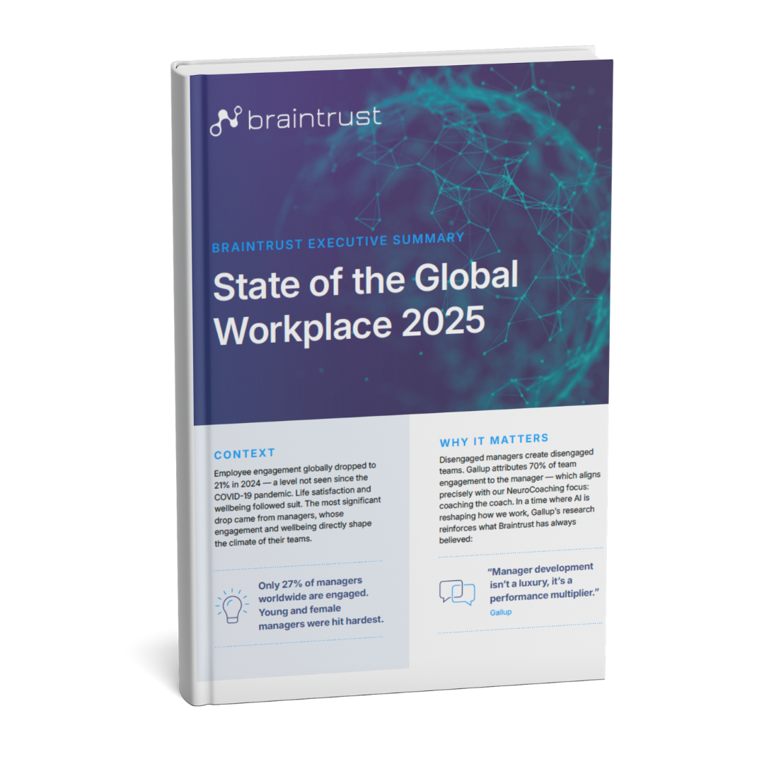 State of the Global Workplace 2025 - Braintrust